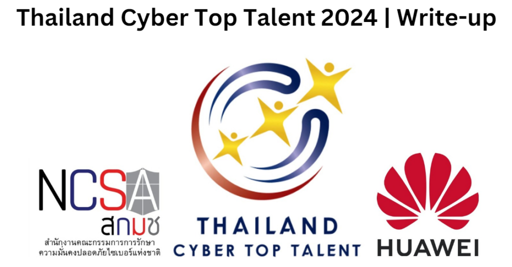 Thailand Cyber Top Talent 2024 | Write-up - CTF Thailand
